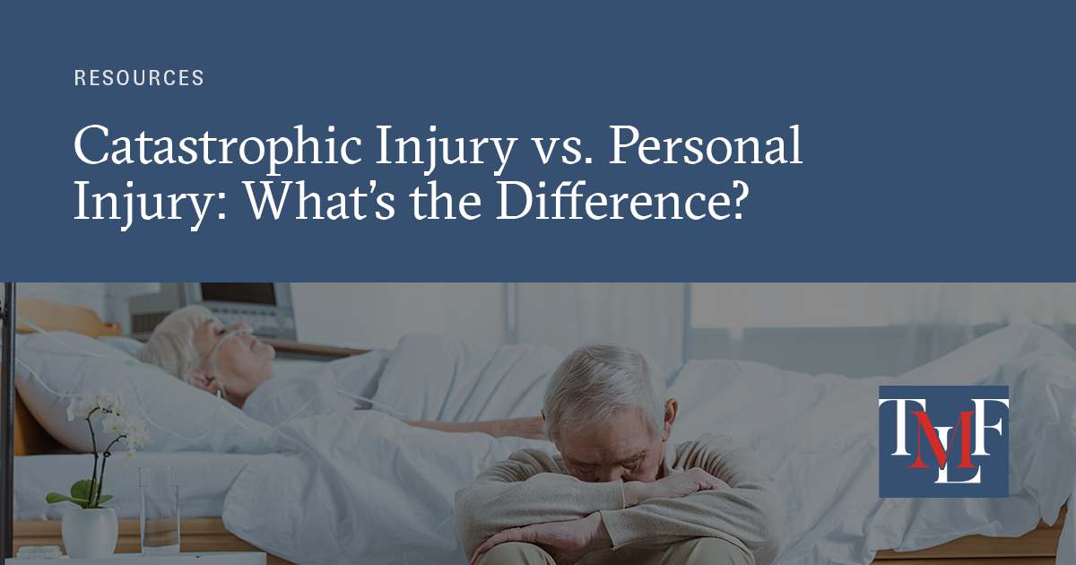 The Difference Between Catastrophic and Personal Injury