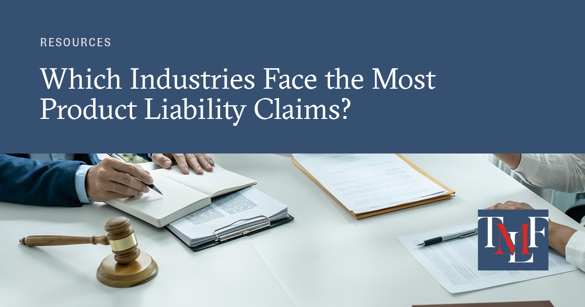 Five Industries With the Most Product Liability Claims